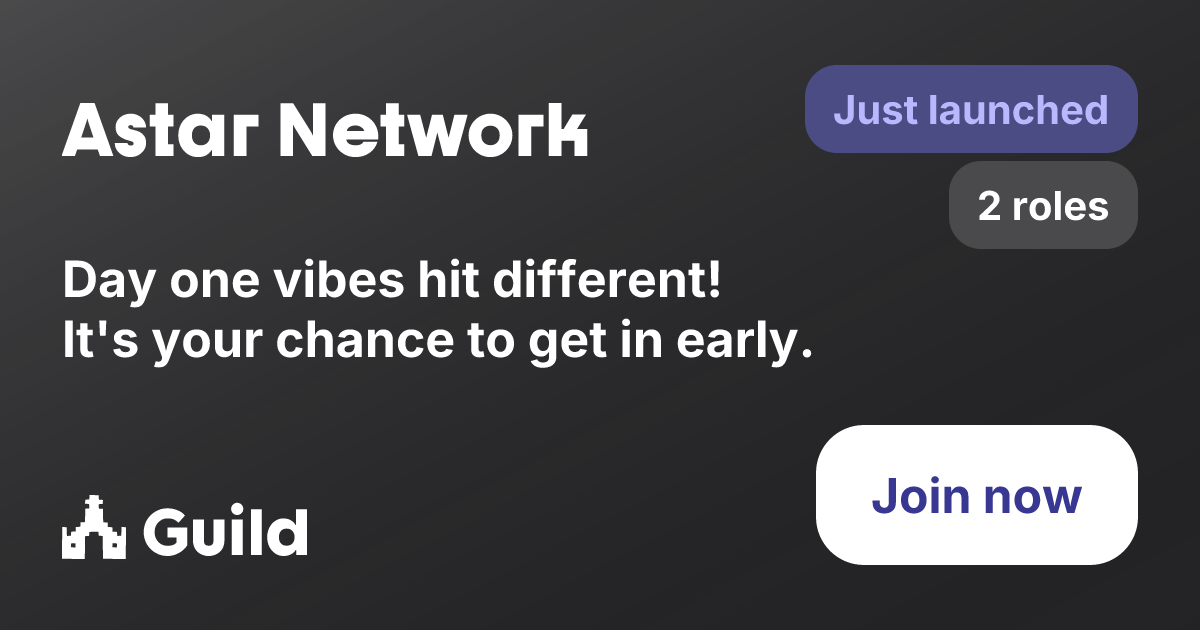 Astar Network | Guild